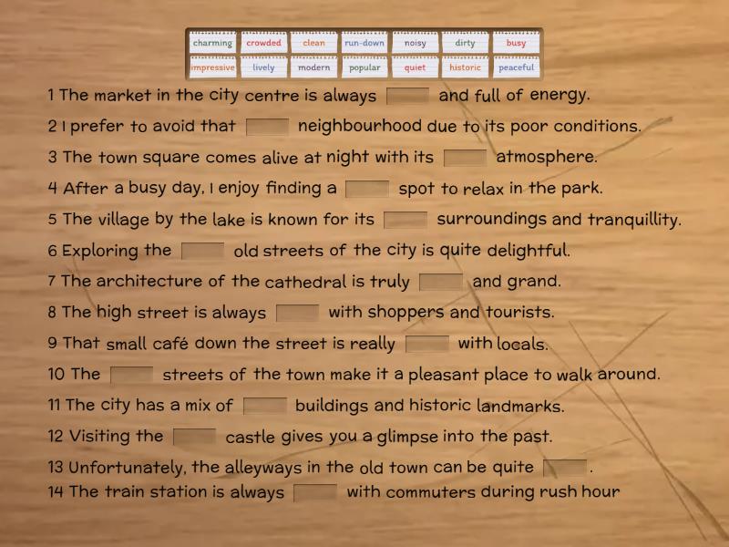 Adjectives describing cities - Complete the sentence
