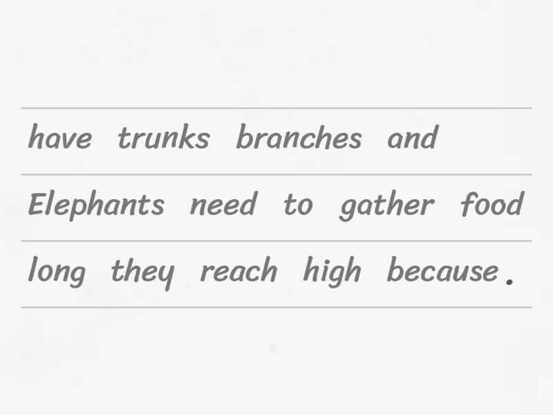 Animals scrambled sentences with because - Unjumble