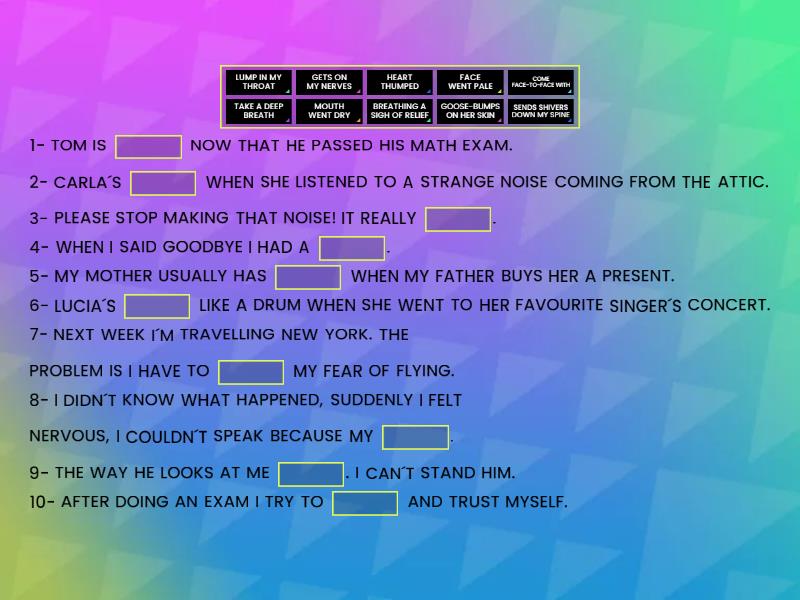 ACTIONS AND REACTIONS - Complete the sentence