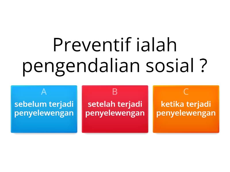 pengendalian sosial - Quiz