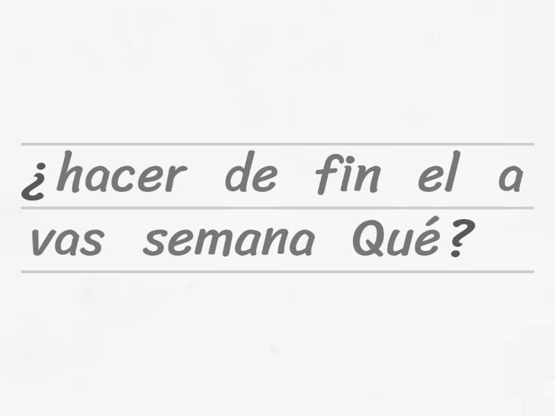 Making plans in Spanish 2 - Unjumble