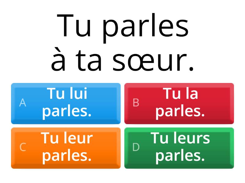 Les pronoms lui / leur - choix multiple - Quiz