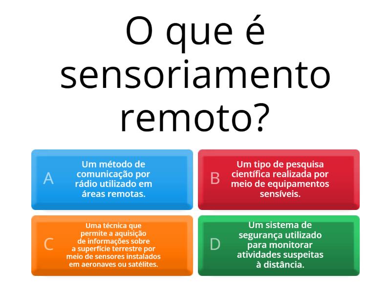 Sensoriamento remoto para a redução de riscos e desastres - Quiz