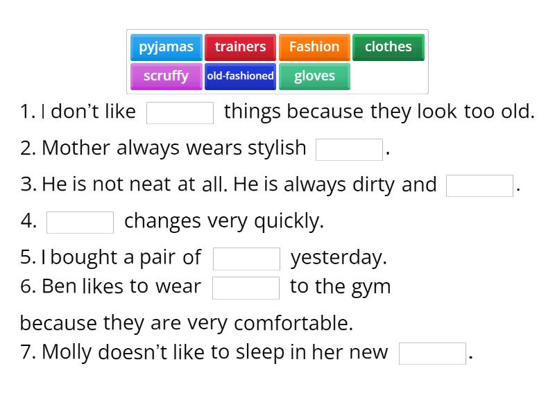 clothes - Complete the sentence
