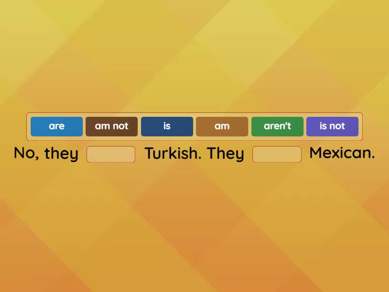 Am, is, are (positive/negative/questions) - Complete the sentence