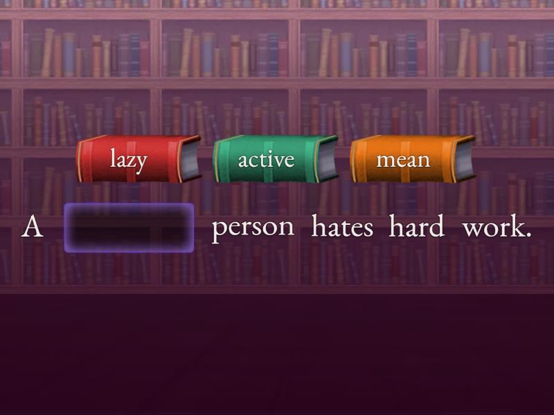 Personality adjectives (Solutions Elementary, 1H) - Complete the sentence