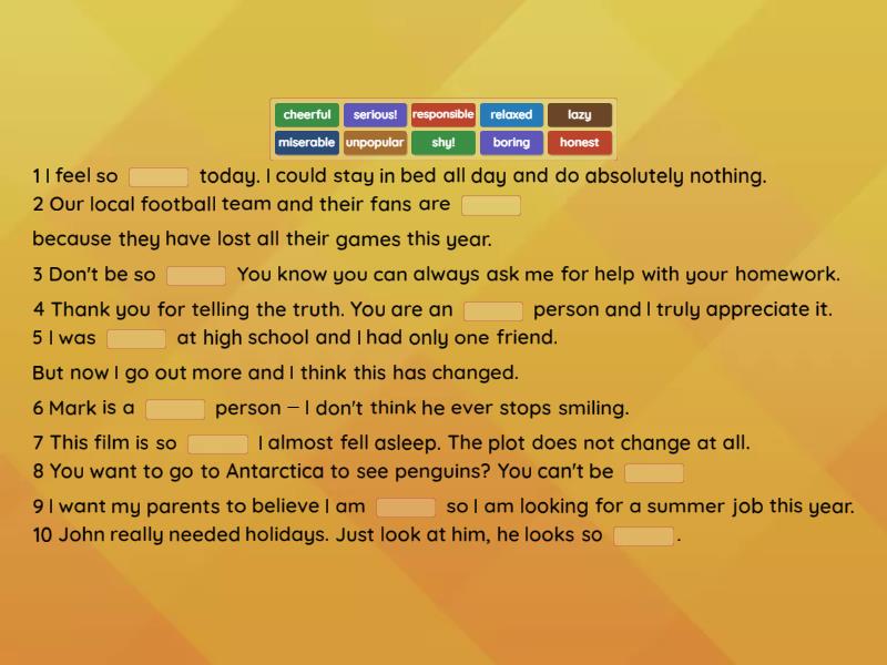 Complete the sentences with the adjectives from the box. (Unit 1.1 ...