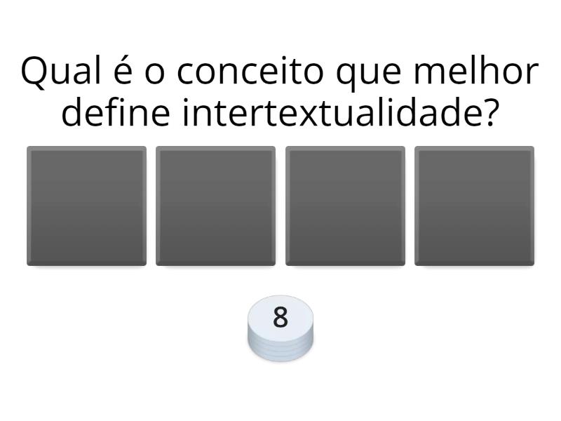 Intertextualidade - Win or lose quiz