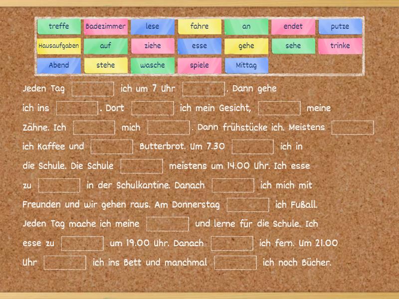 Mein Tag - Complete the sentence