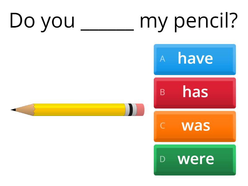 have, has, am, is, are, was, were - Quiz