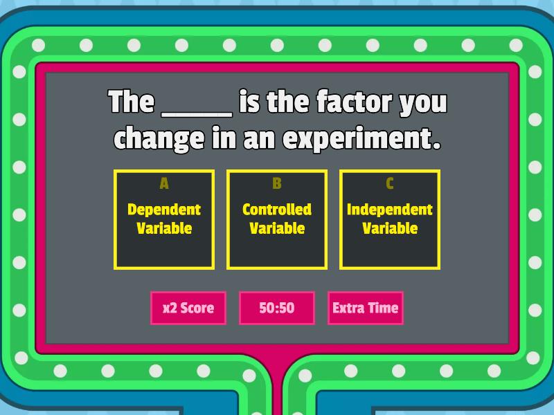 Science Variables - Practice - Gameshow quiz