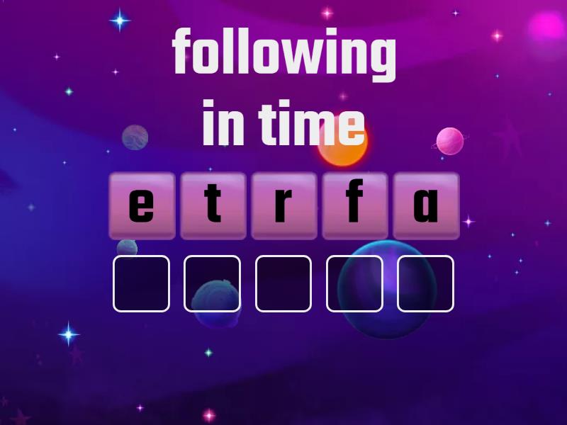 17 - VOCABULARY: TIME PHRASES - Anagram