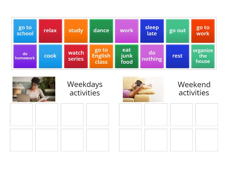 weekdays and weekend activities - Group sort
