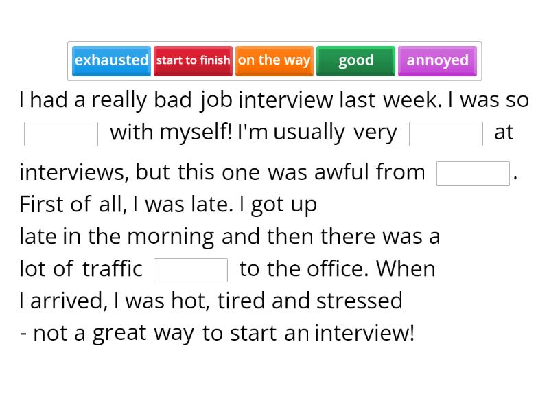 A bad job interview - Complete the sentence