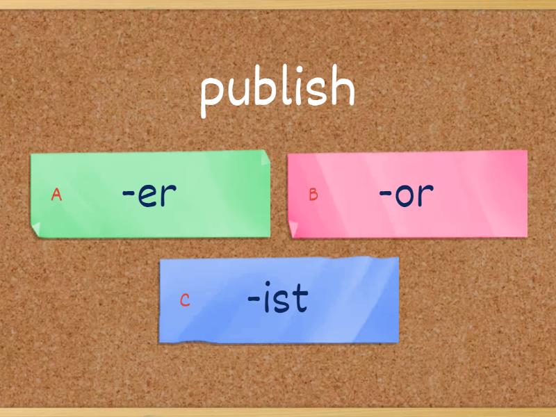 Suffixes -er, -or, -ist - Quiz