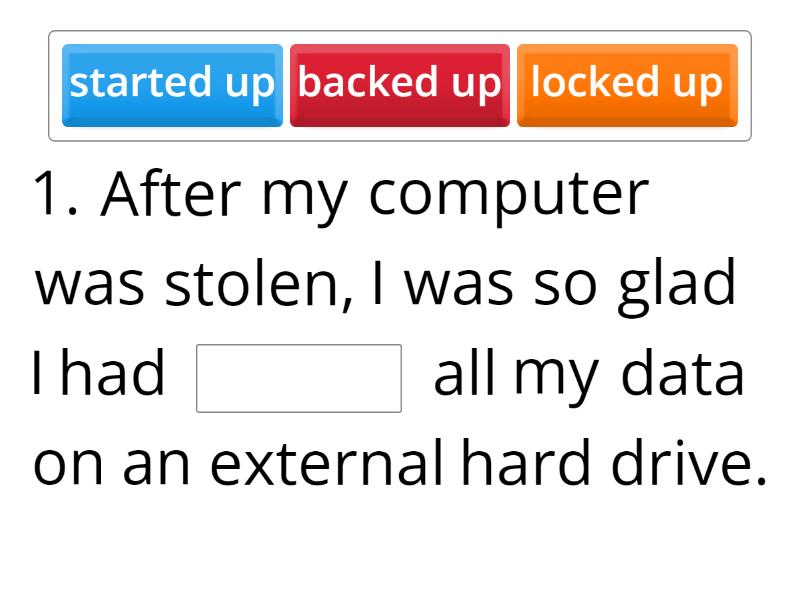 Lesson 12 - Computers - Quiz - 1 000 COLLOCATIONS - Complete the sentence