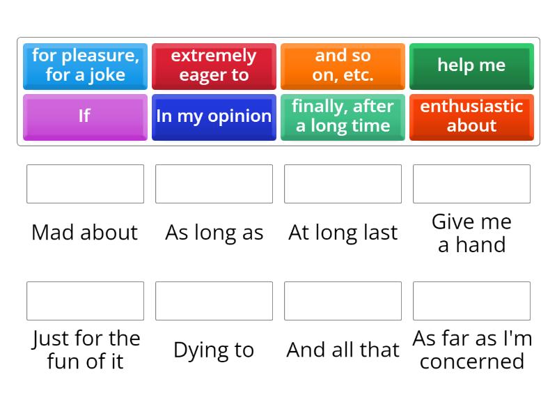 Idioms and fixed expressions - Match up