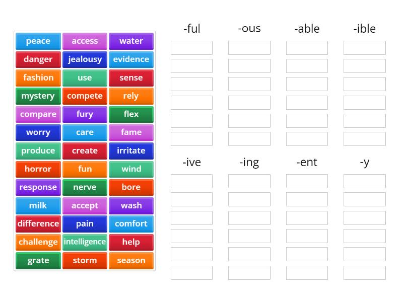 Adjective suffixes -able, -ible, -ive, -ful, -ous, -ing, -ent, -y ...