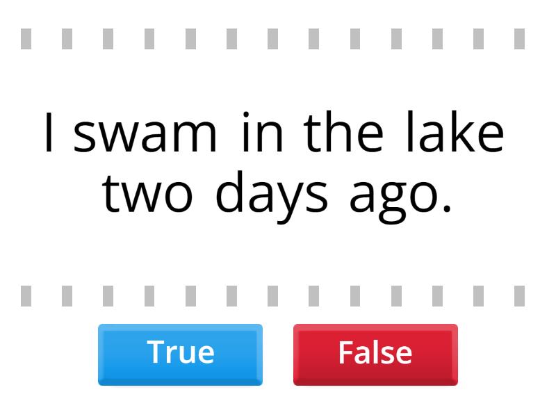 Past Simple 10 (R) PER SUNKUS - True or false