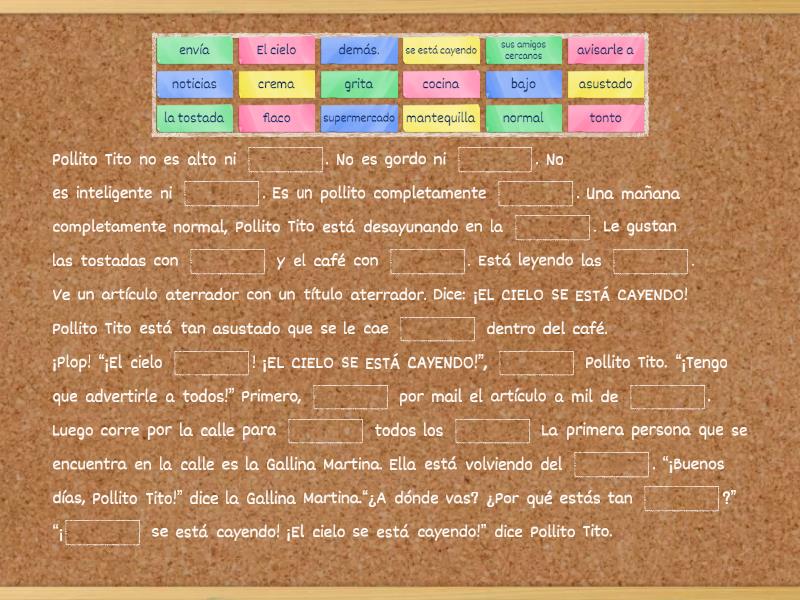 El Pollito Tito - Texto - Complete the sentence