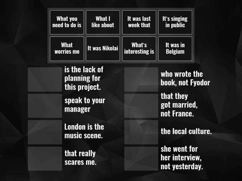 SO B2 Unit 3 Grammar Cleft sentences - Match up