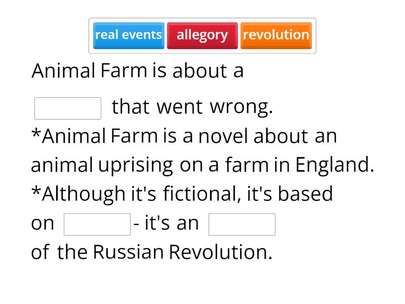 Animal Farm Context - Fill in the missing words - Complete the sentence