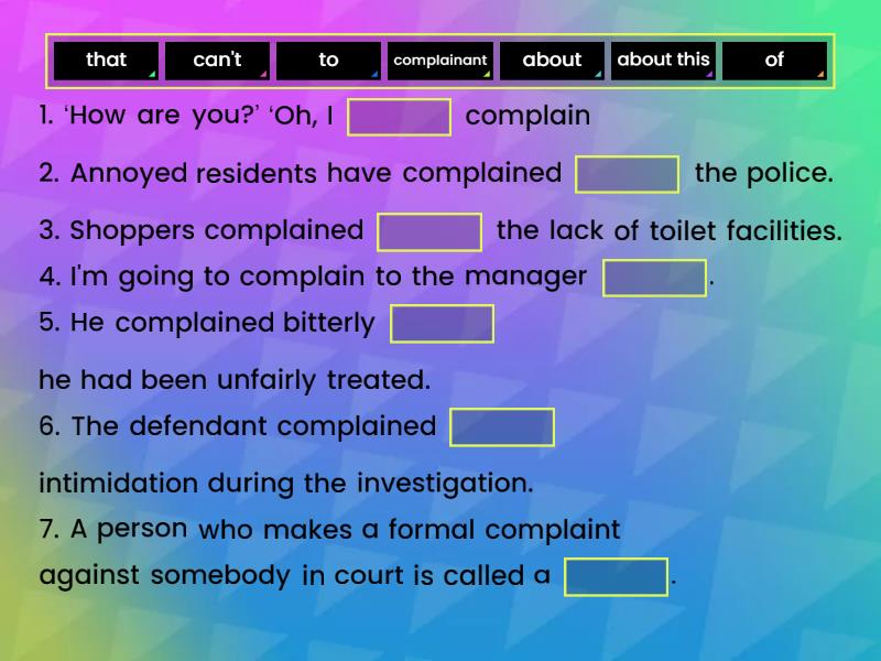 Roadmap Upper How to use 'complain' in context - Complete the sentence