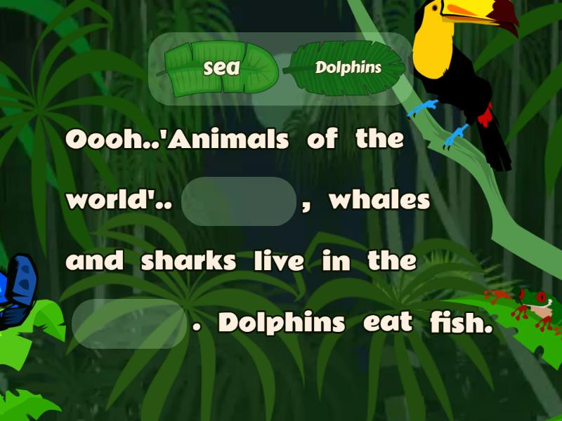 KB3 U7 animals of the world - Complete the sentence