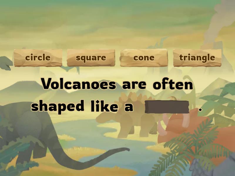 Our World 5 - Unit 7: Volcanoes (REVIEW 1) - Complete the sentence