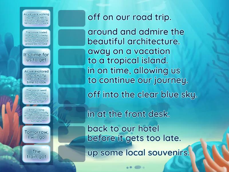 Prepare B1 level 4 - Unit 8 Phrasal verbs: travel (sentences) - Match up