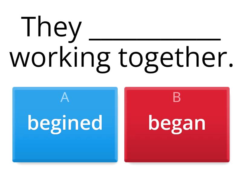 Study for the QUIZ! (Regular and Irregular verbs) - Qüestionari