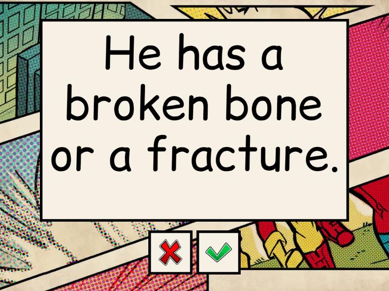 I have a broken bone or a fracture. to have a broken bone or a fracture ...