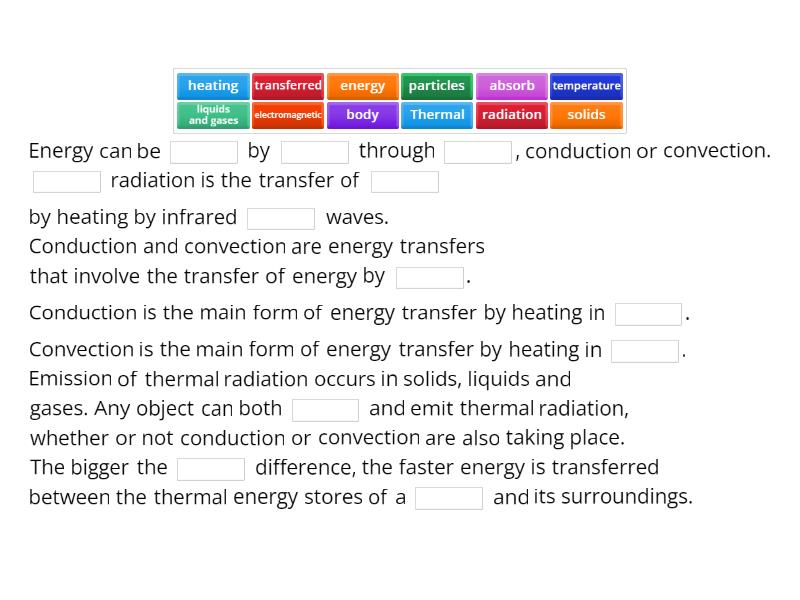 Energy Transfer by Heating - Complete the sentence