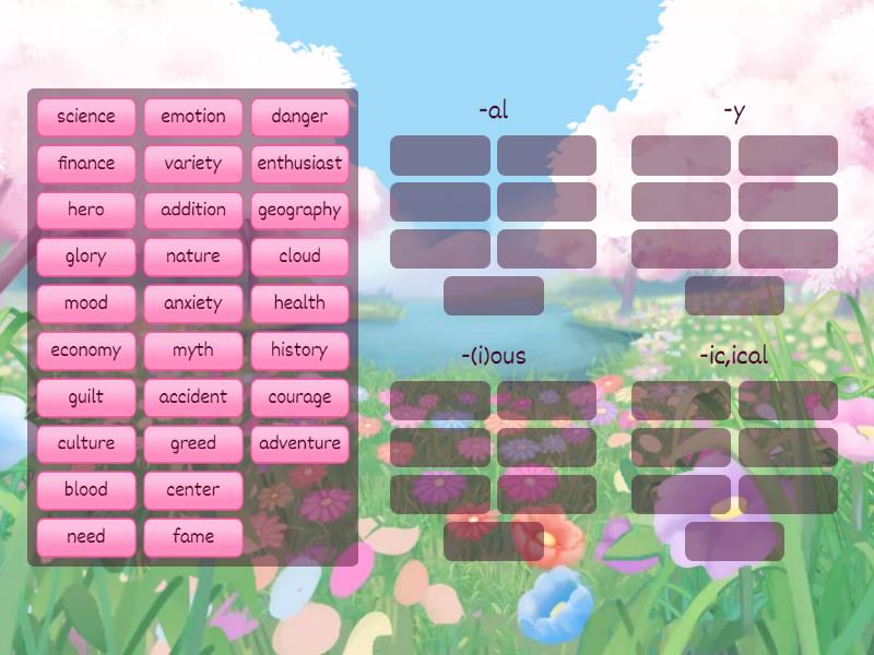 suffixes -al, -y, -(i)ous, -ic,-ical - Group sort