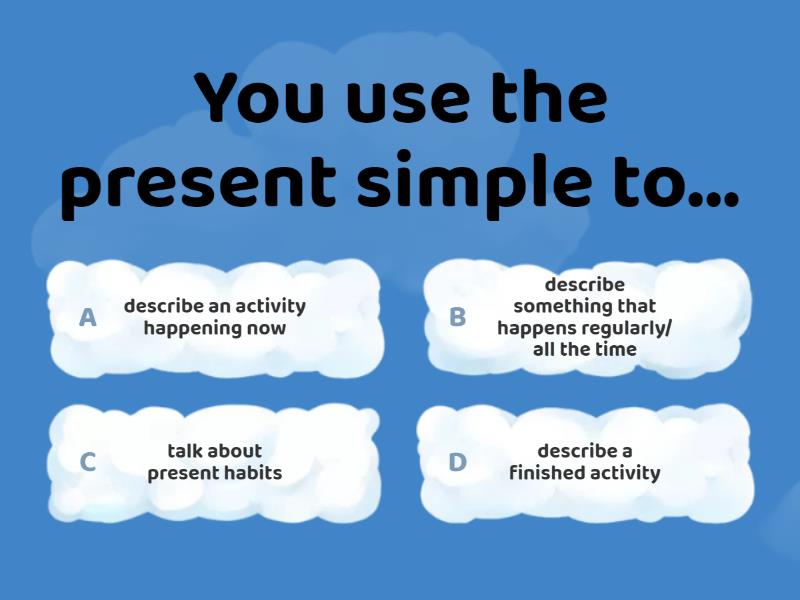 Present - Past tenses - Quiz