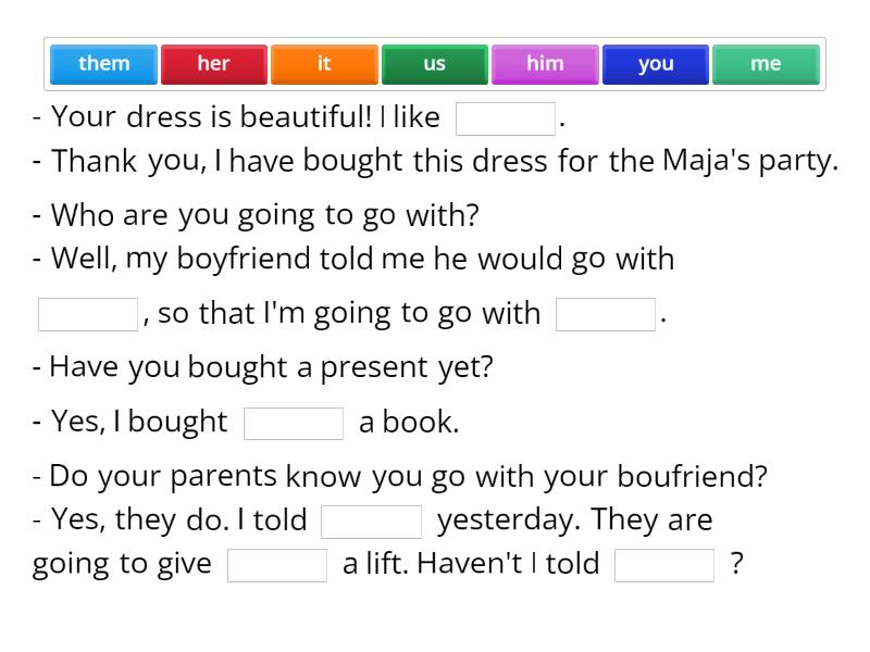 Pioneer Elementary; 5b; Object Personal Pronouns - Missing word