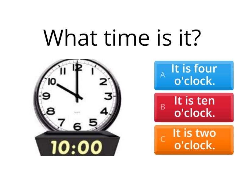 Telling time- O' Clock - Quiz