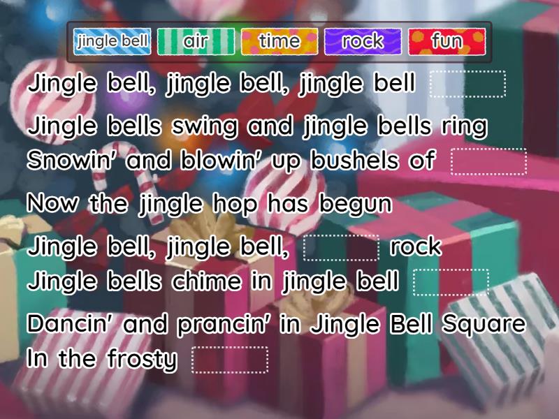 Jingle bells - Complete the sentence