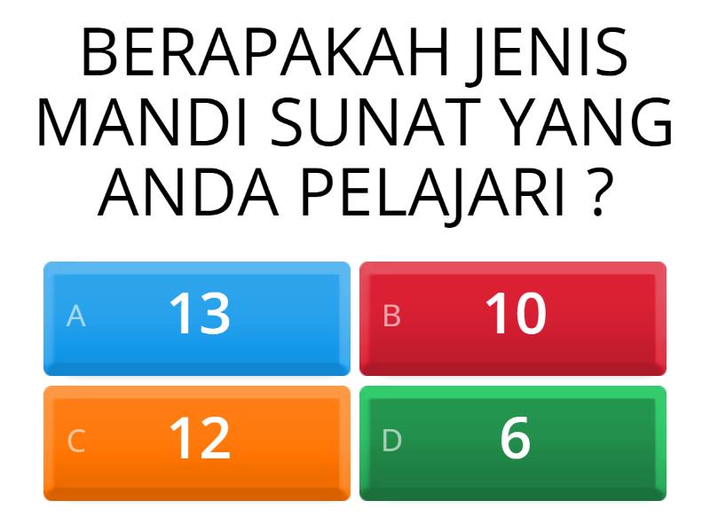 4 MALIK (JENIS MANDI SUNAT ) - Questionário