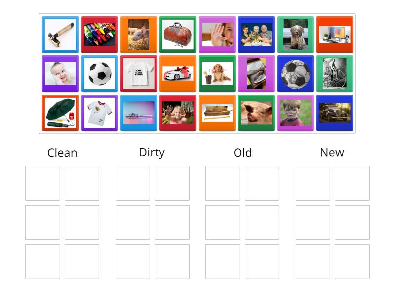 New/ Old, Clean/Dirty - Group sort