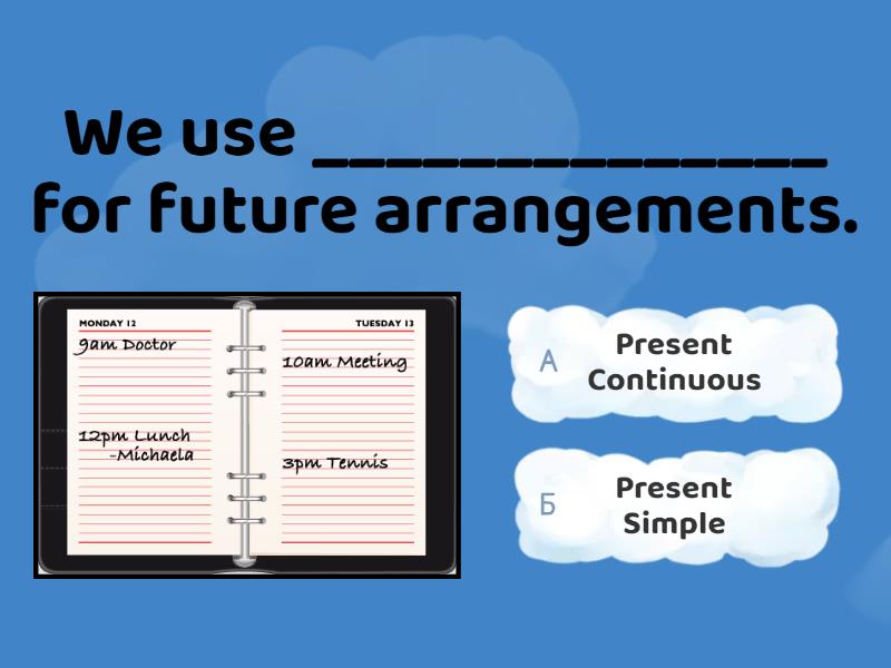 Future arrangements/Timetable - Quiz