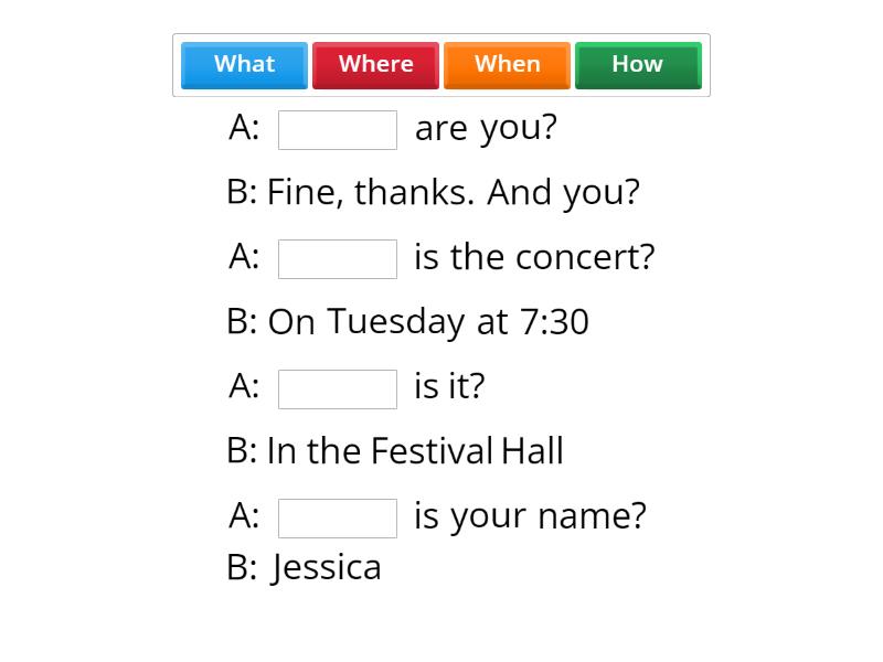 wh questions be - Complete the sentence