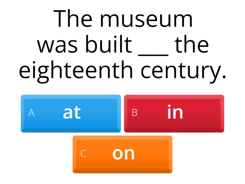 Prepositions of time (at, in e on) - Quiz