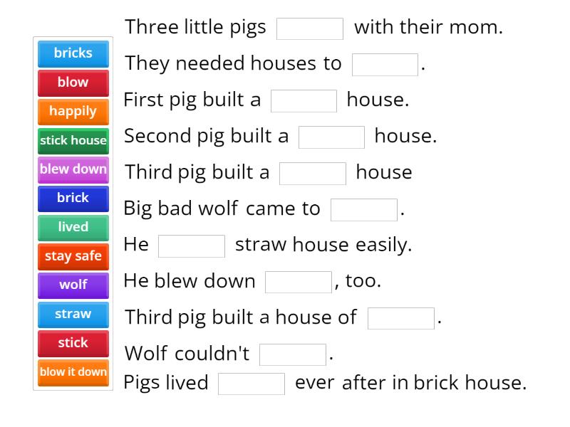 Điền từ vào chỗ trống - The Three Little Pigs - Complete the sentence