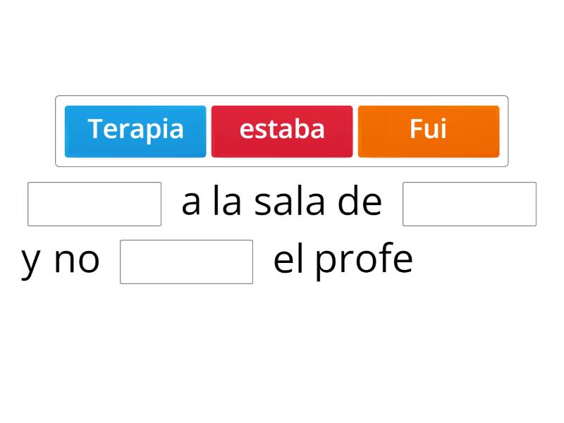 Completa la oracion - Complete the sentence