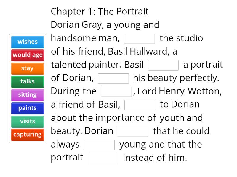 The Picture of Dorian Gray - s - Complete the sentence