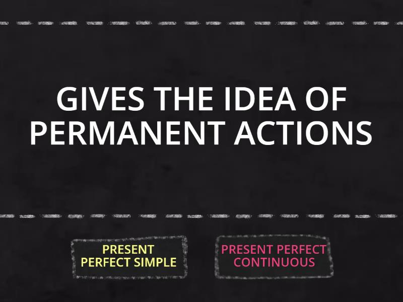 present perfect - simple or continuous - True or false