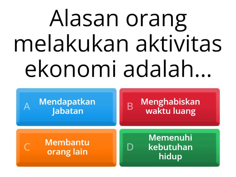 IPAS KONDISI PEREKONOMIAN DI DAERAHKU - Quiz IPAS KONDISI PEREKONOMIAN DI DAERAHKU - Quiz