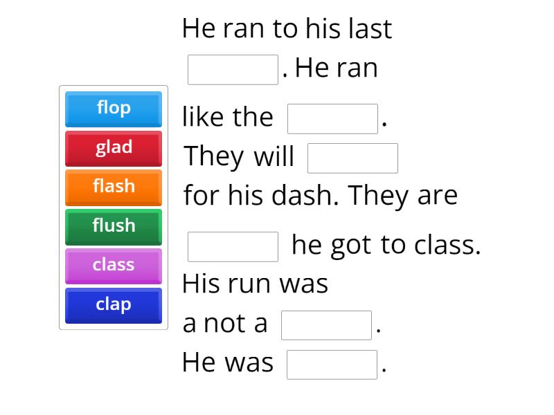 Blends: bl, cl, fl, gl - Complete the sentence