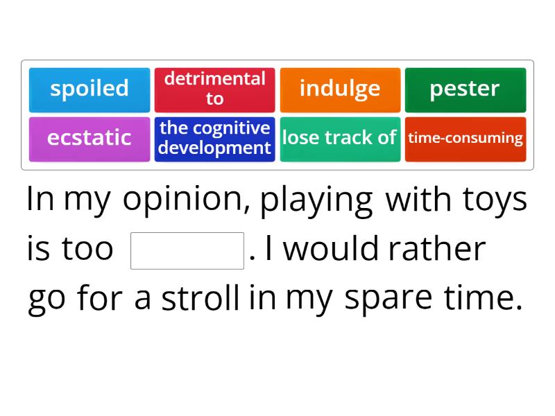 TOYS_VOCAB-IELTS - Complete the sentence